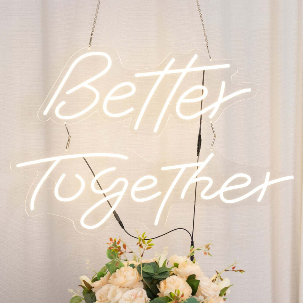 32" Better Together LED Neon Light Sign for Party or Home Wall Decor